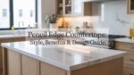 Pencil Edge Countertops: Style, Benefits & Design Guide - Home Briefings